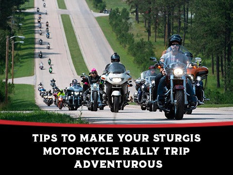 Tips to make Your Sturgis Motorcycle Rally Trip Adventurous